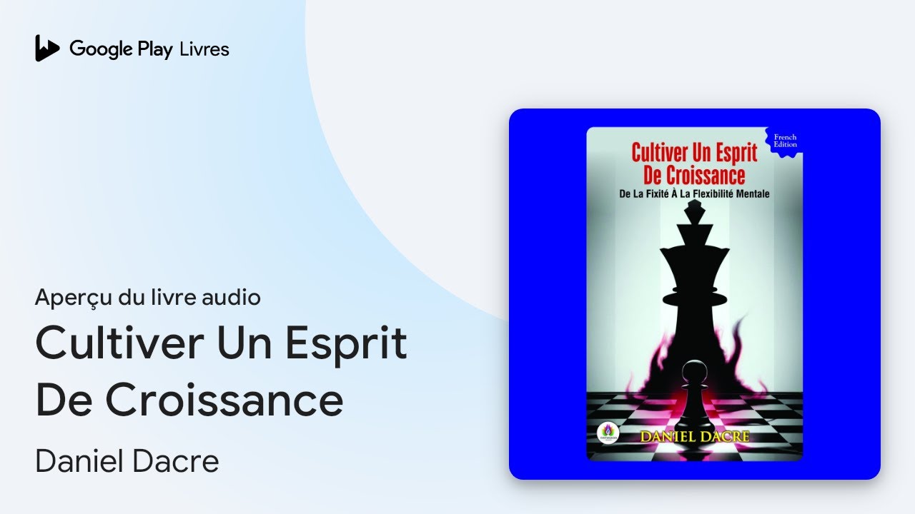 Cultiver Un Esprit De Croissance : Demanding… de Daniel Dacre · Extrait ...