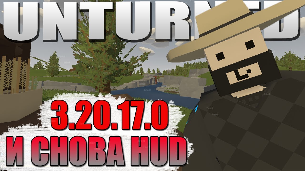 И снова HUD | Unturned 3.20.17.0 - YouTube