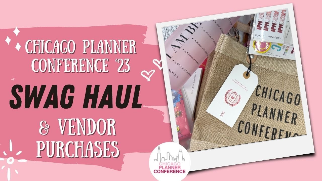 Swag Haul & Vendor Purchases | Chicago Planner Conference 2023 - YouTube