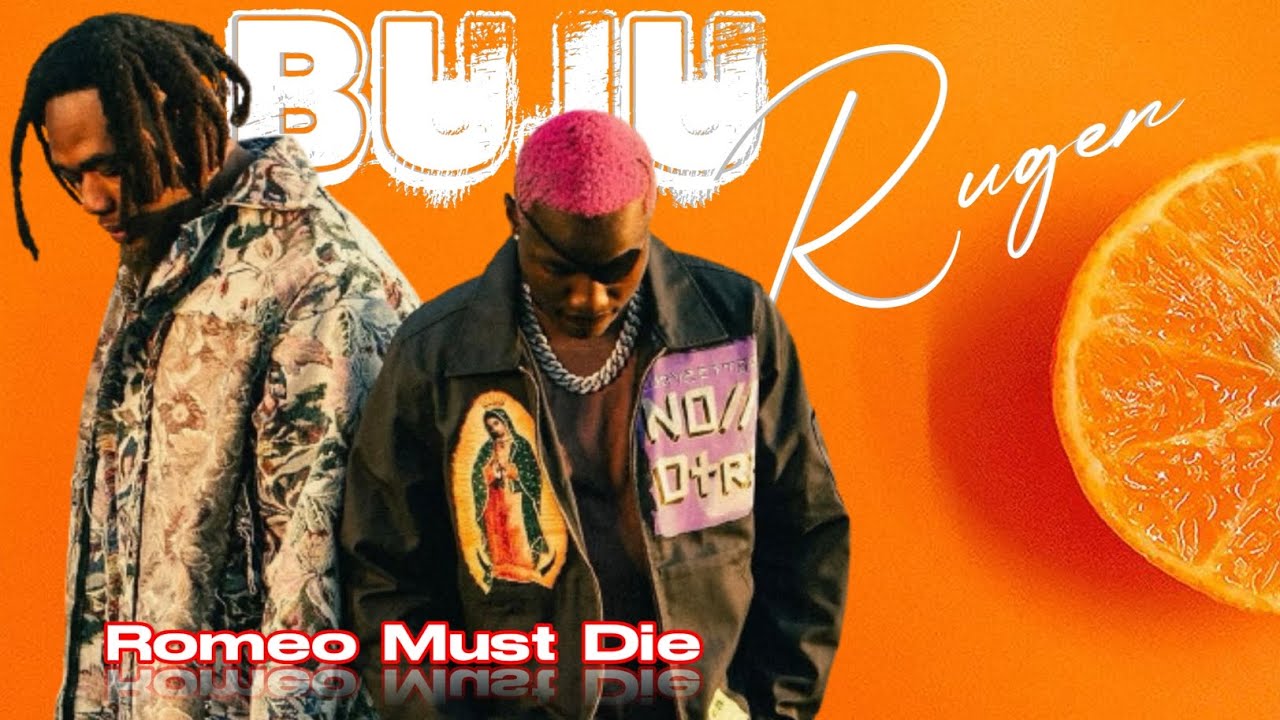 Buju BNXN - Romeo Must Die Ft. Ruger (Lyrics Video) - YouTube
