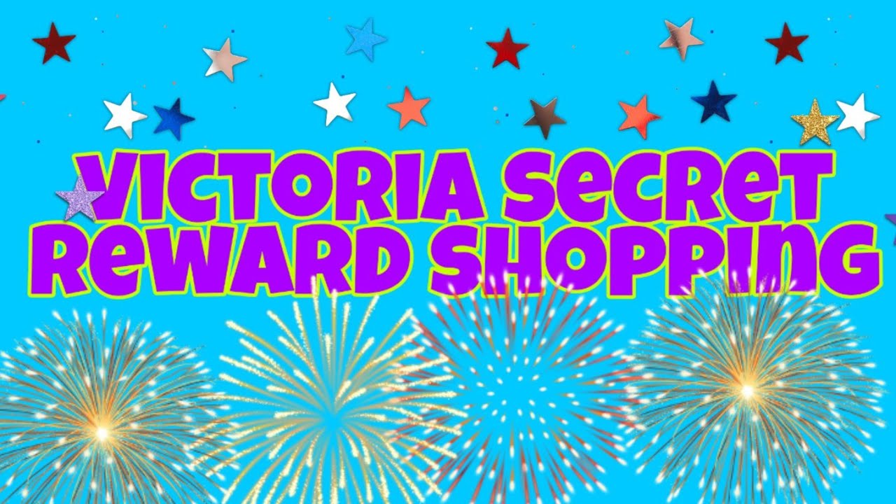 Victoria Secret | reward| shopping - YouTube