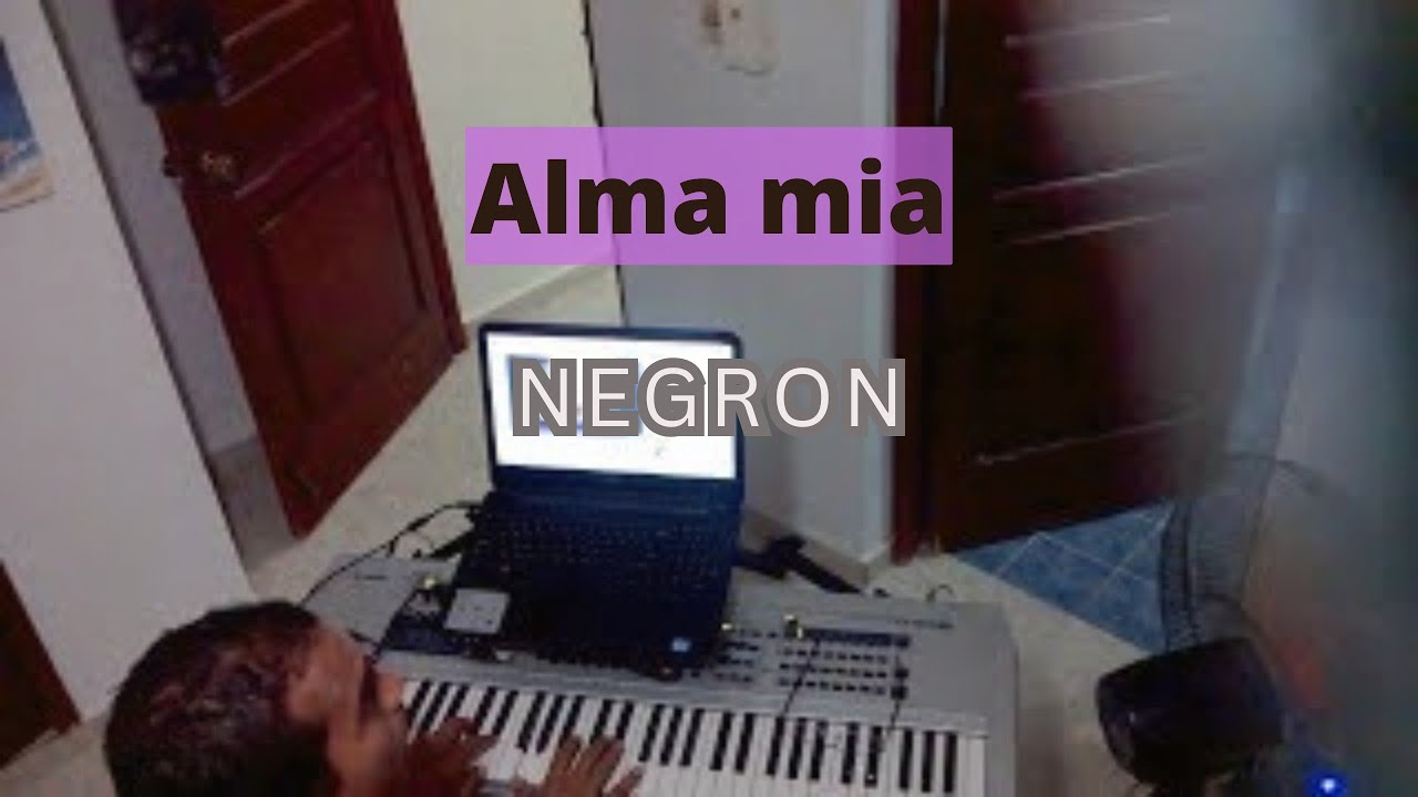 Alma Mia Adorale | Loandy Quezada | COVER piano | Maestro Negrón ...