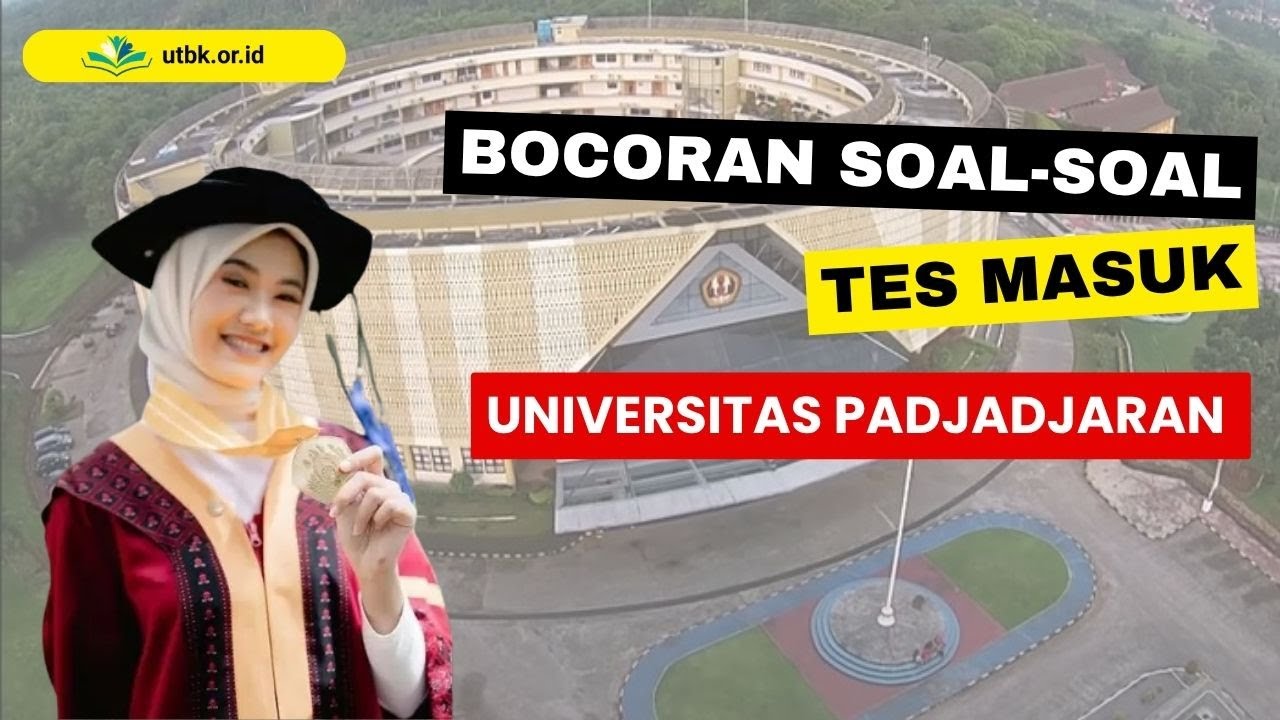 [FULL PEMBAHASAN] Soal UNPAD 2025 | Trik Cepat & Jawaban Tepat! - YouTube