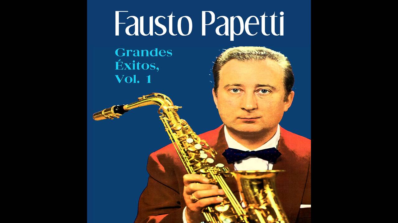 12 Fausto Papetti - The Round of Music - Grandes Éxitos Vol. I - YouTube
