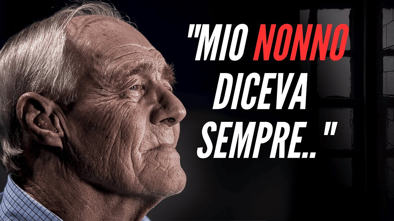Mio Nonno Diceva Sempre... - YouTube