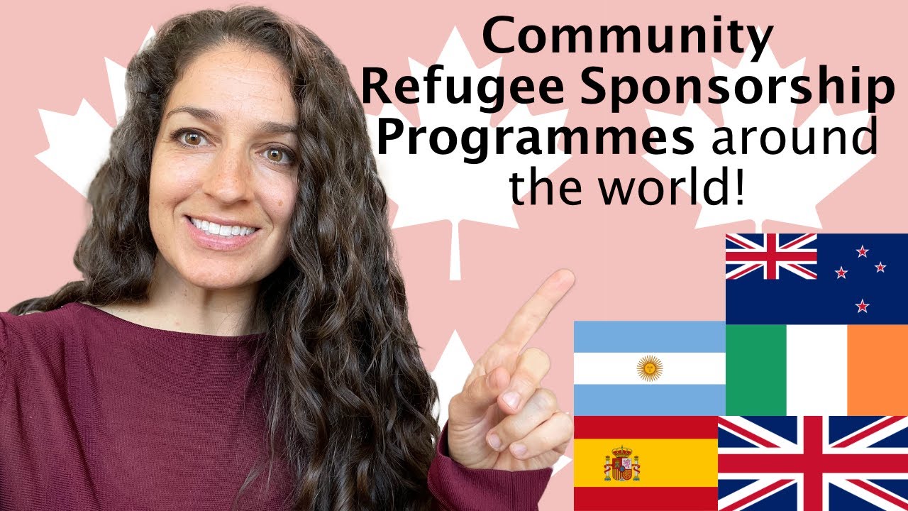Community (Private) Refugee Sponsorship Programs Around the World - YouTube