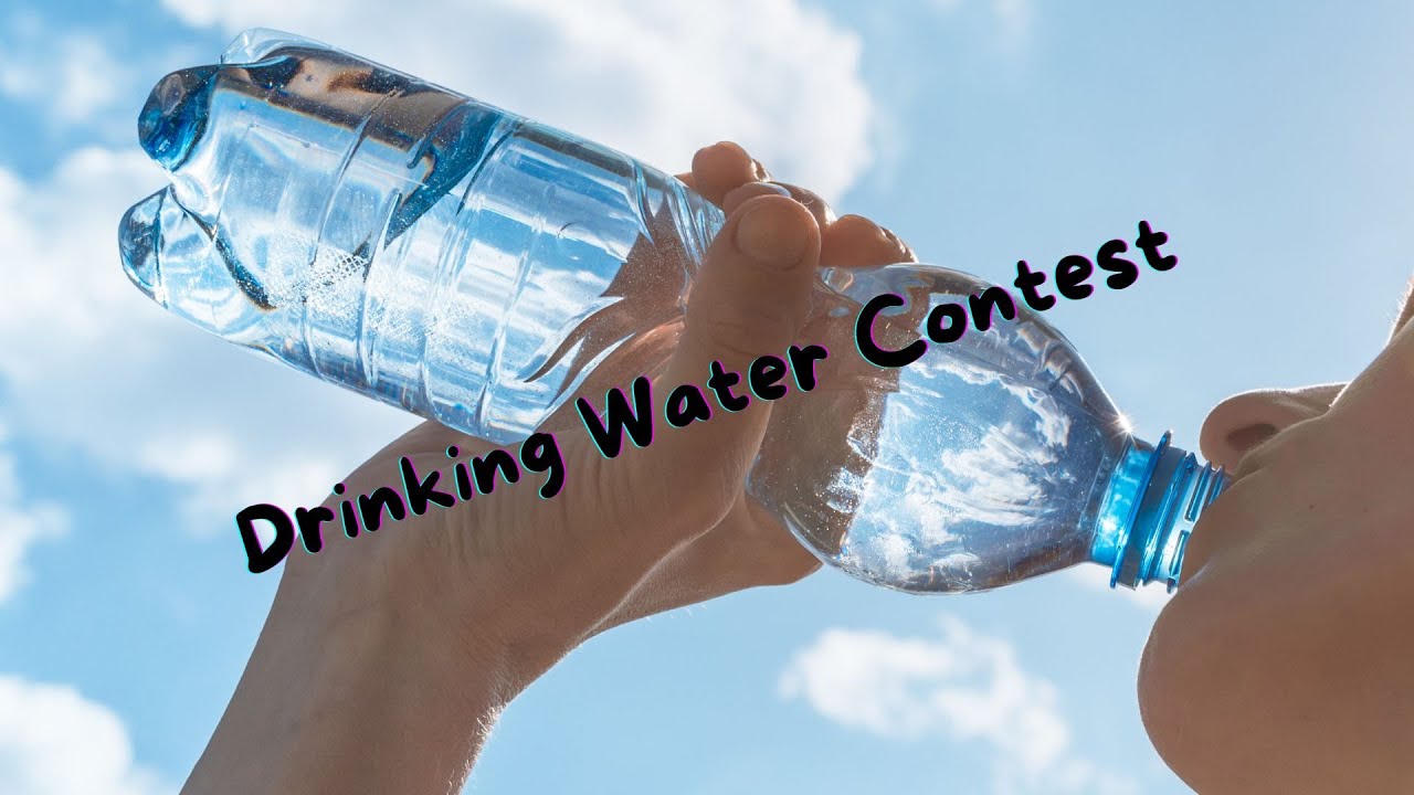 Drinking Water Contest - YouTube