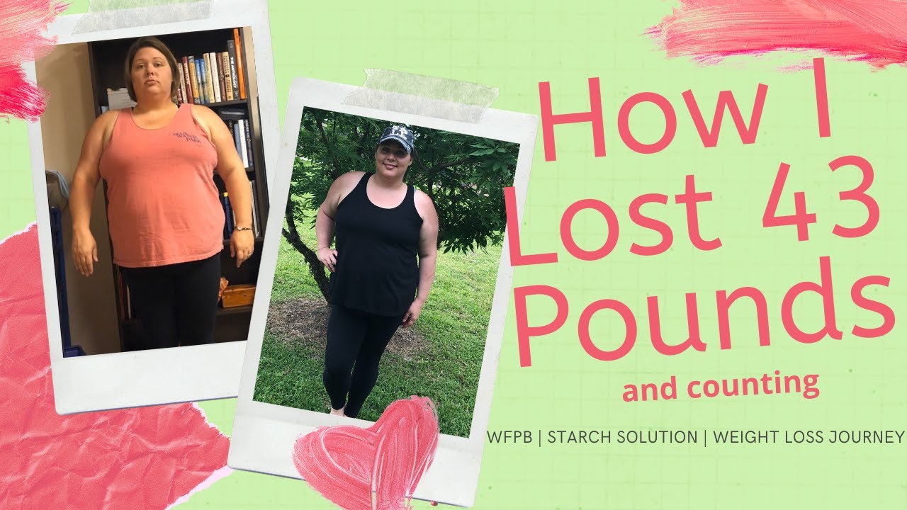 How I Lost 43 Pounds - YouTube