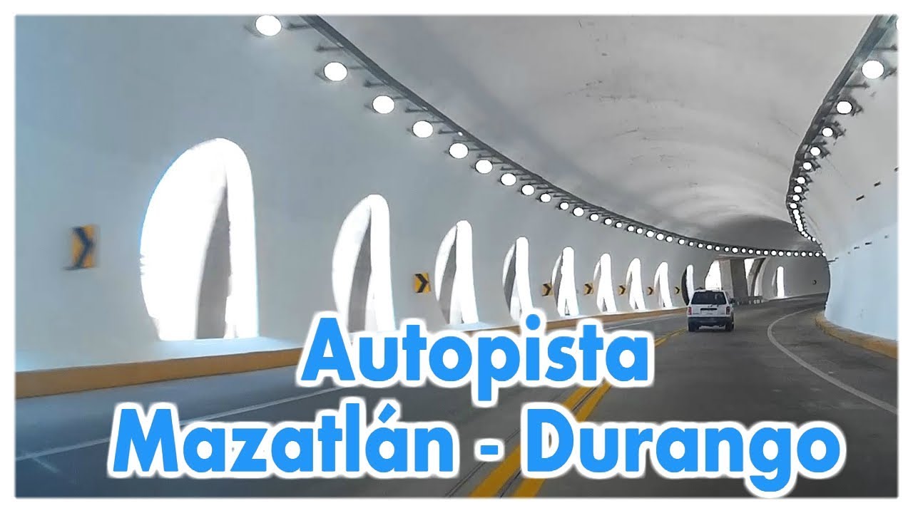 Autopista Durango Mazatlán | Dashcam México - YouTube