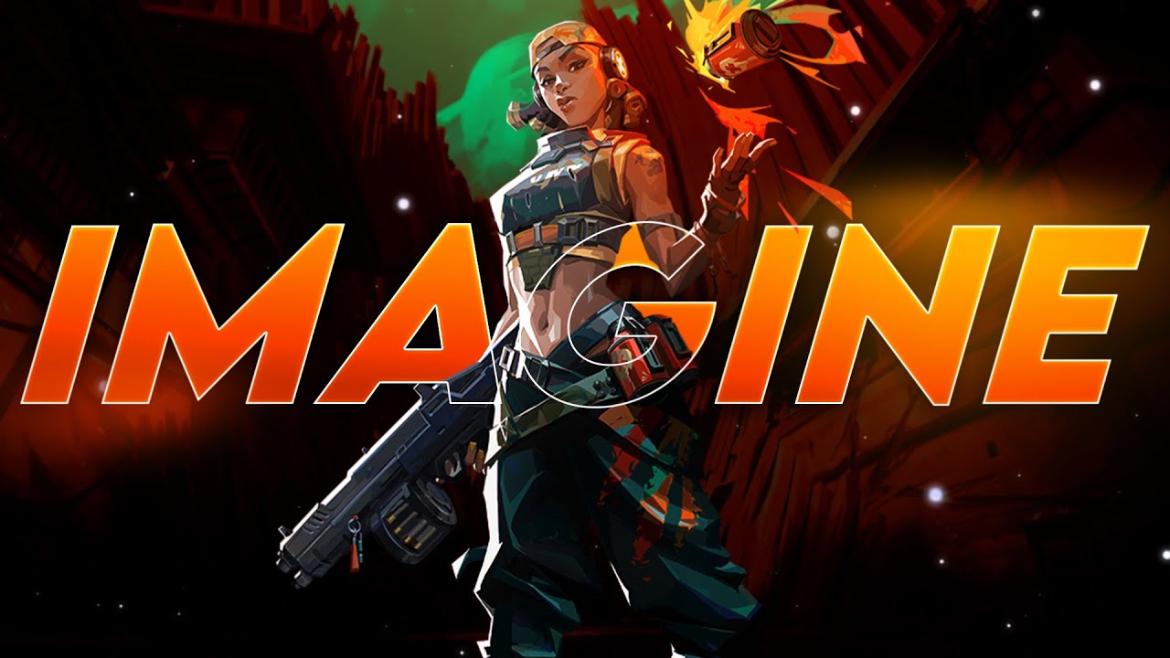 Imagine / Valorant Montage / (HUN) - YouTube