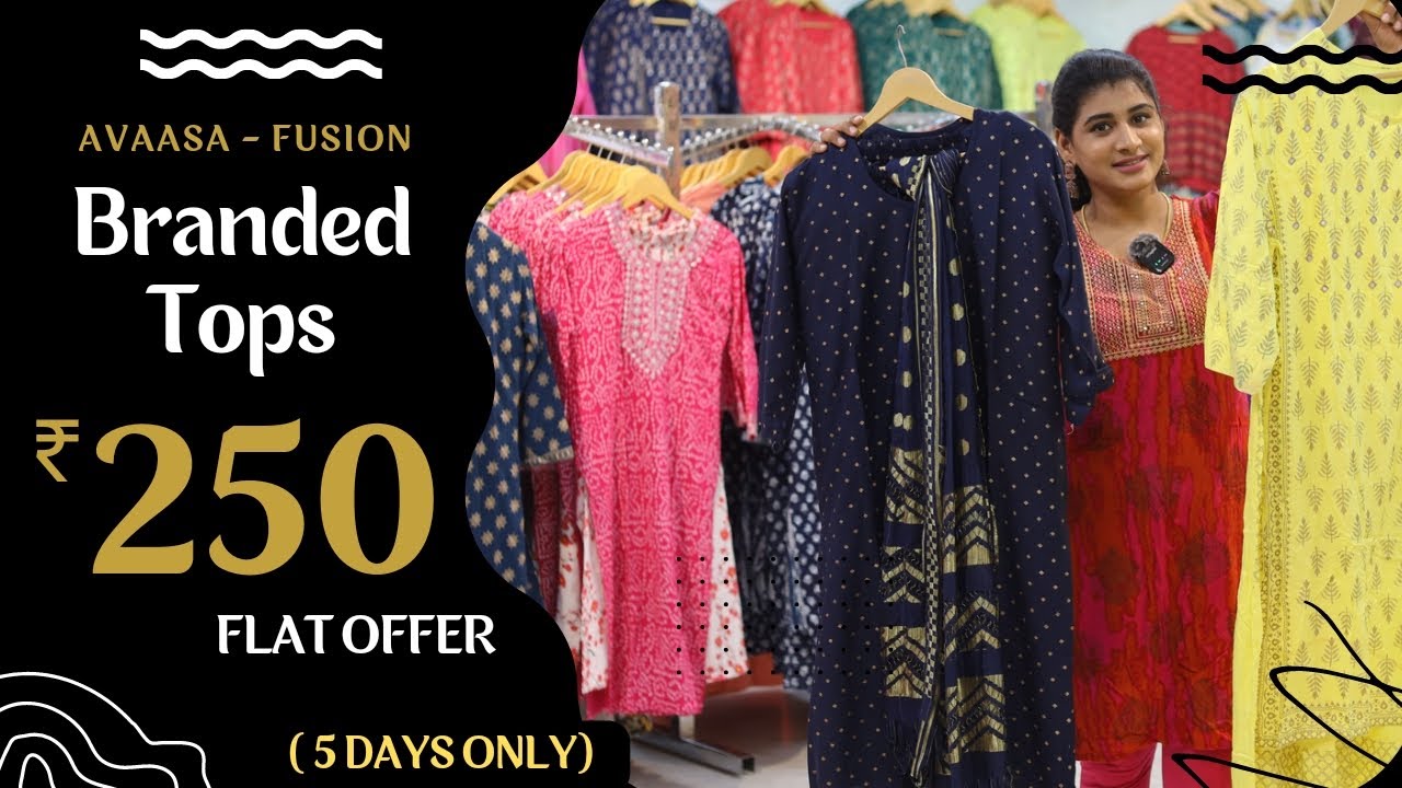 ONLY 3 DAYS LEFT!!! Branded Avaasa Fusion Tops All @ Flat ₹250 || last ...