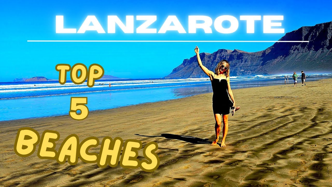 Lanzarote Best Beaches | Travel Guide - YouTube