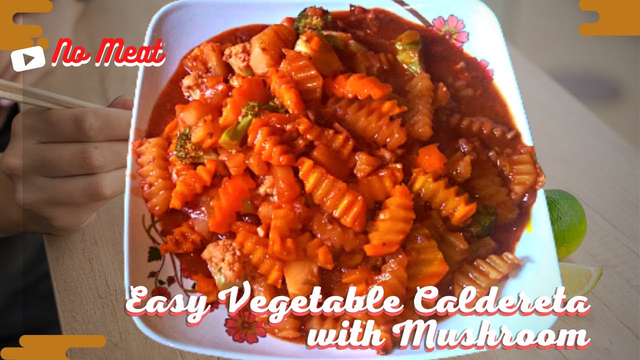 Easy Vegetable Caldereta with Mushroom |How Cook vegetable with ...