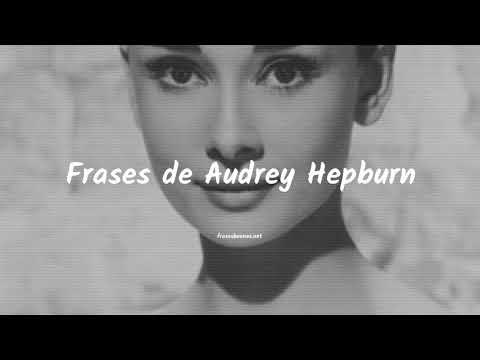 Frases de Audrey Hepburn