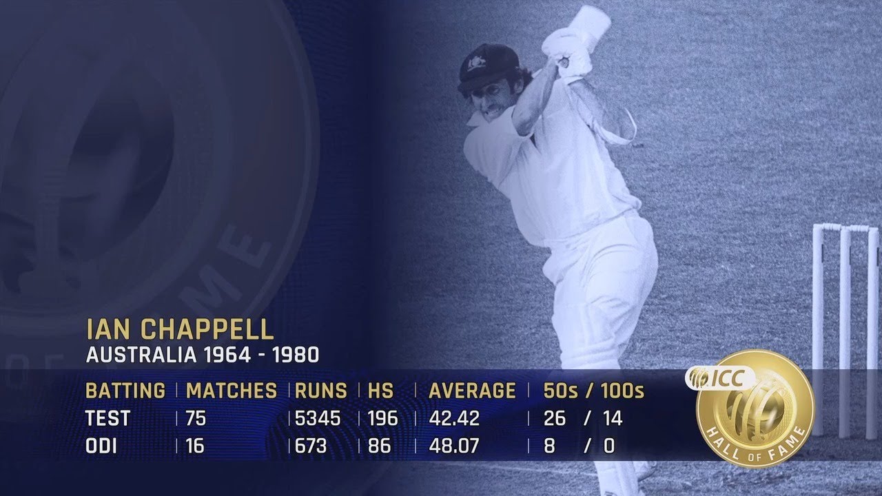 Meet the ICC Hall of Famers: Ian Chappell | 'A tough Australian ...
