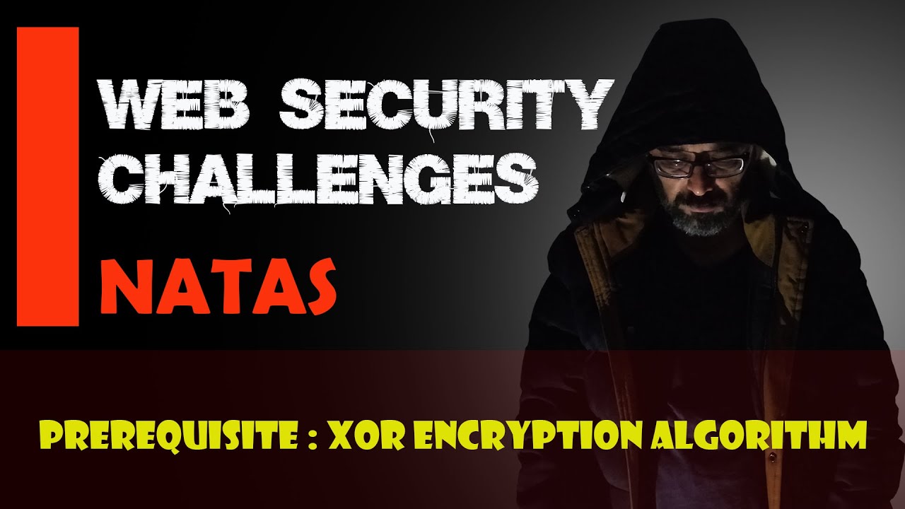 Natas Challenge : Level 11 Prerequisite - XOR Encryption | چالش های ناتاس - YouTube