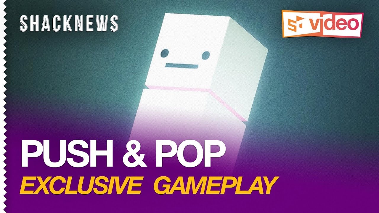 Exclusive Push & Pop Gameplay - YouTube