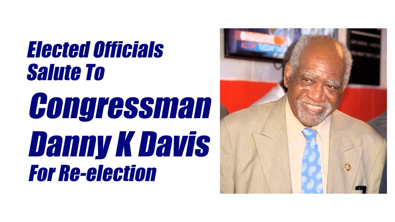 Elected Officials Salute Congressman Danny K. Davis for Re-election ...