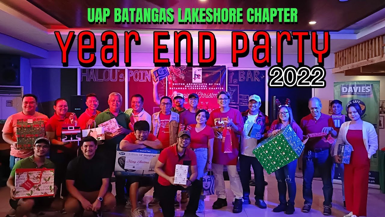 UAP Batangas Lakeshore Chapter Year End Party 2022 - YouTube