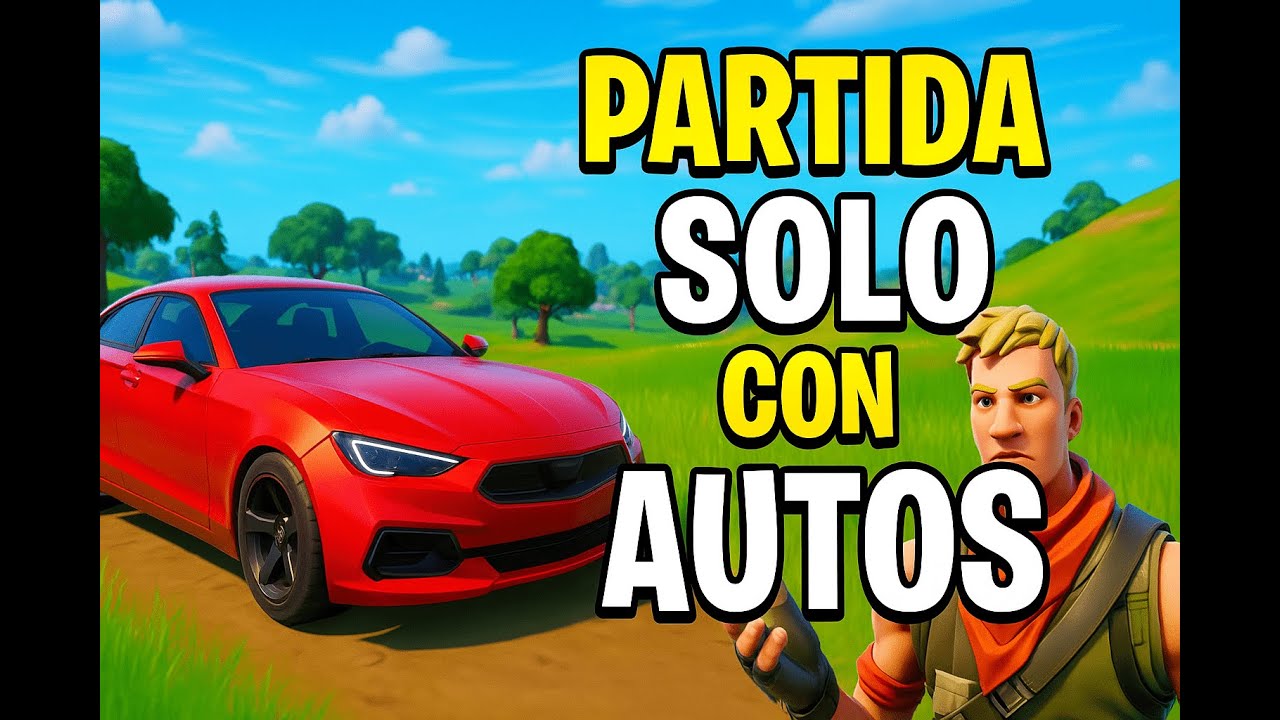 PARTIDA DE FORTNITE SOLO CON AUTOS!🚘 #fortnite #youtube #gaming - YouTube
