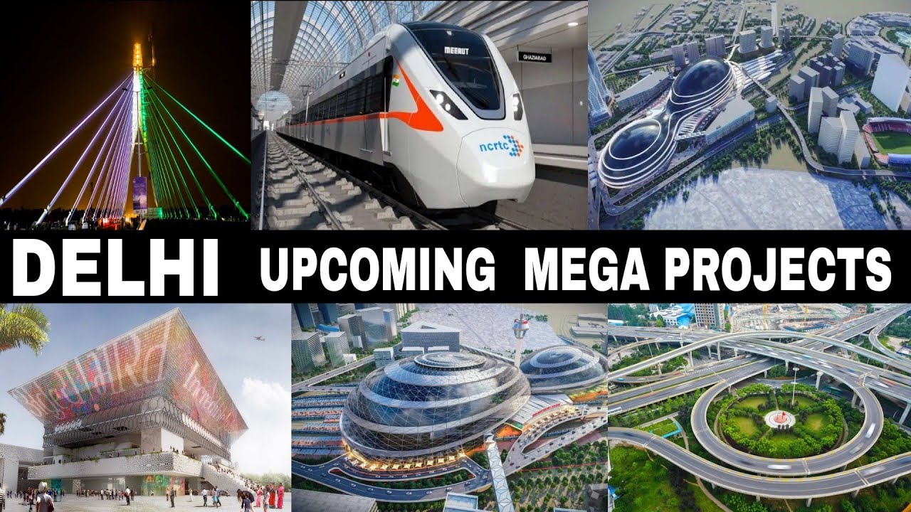 Delhi Upcoming Mega Projects || 2022 -2030 || U will be Shocked ...