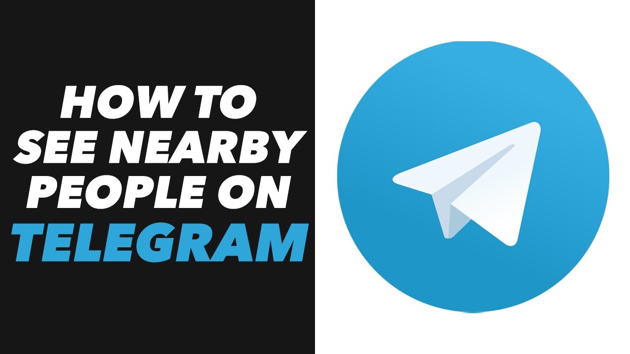 How to See Nearby People on Telegram - Telegram App See Nearby People ...