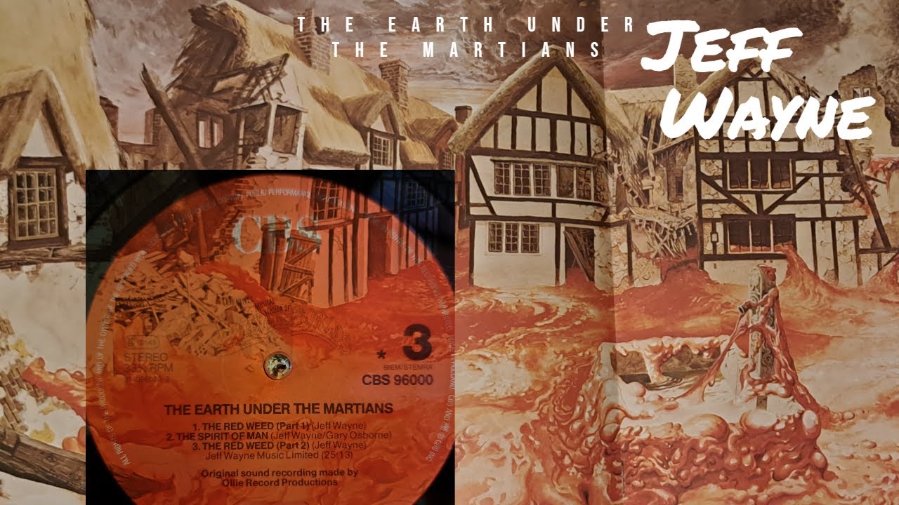 Jeff Wayne - C1 | The Red Weed (Part 1) - The Earth Under The Martians ...