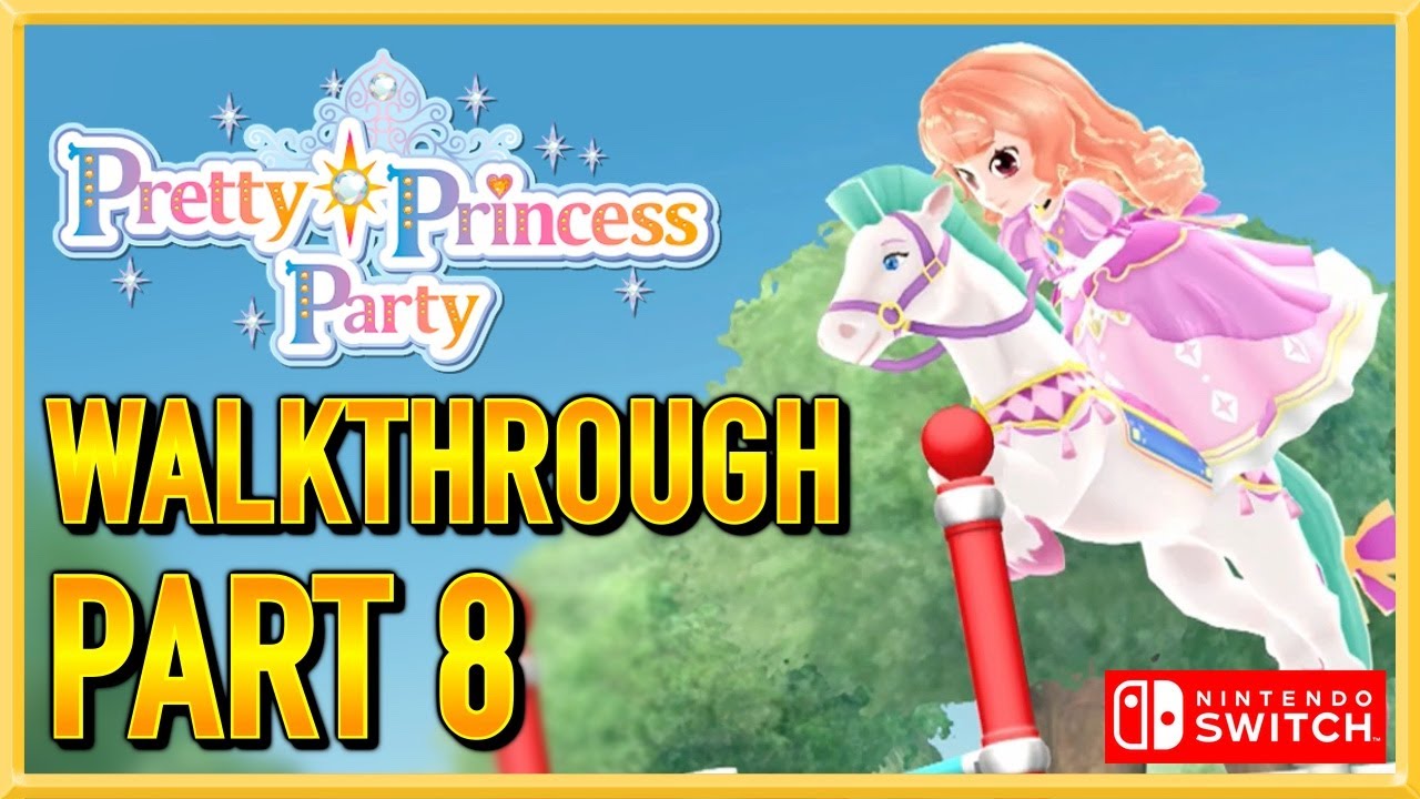 Pretty Princess Party - Walkthrough - Gameplay - Let's Play - Switch ...