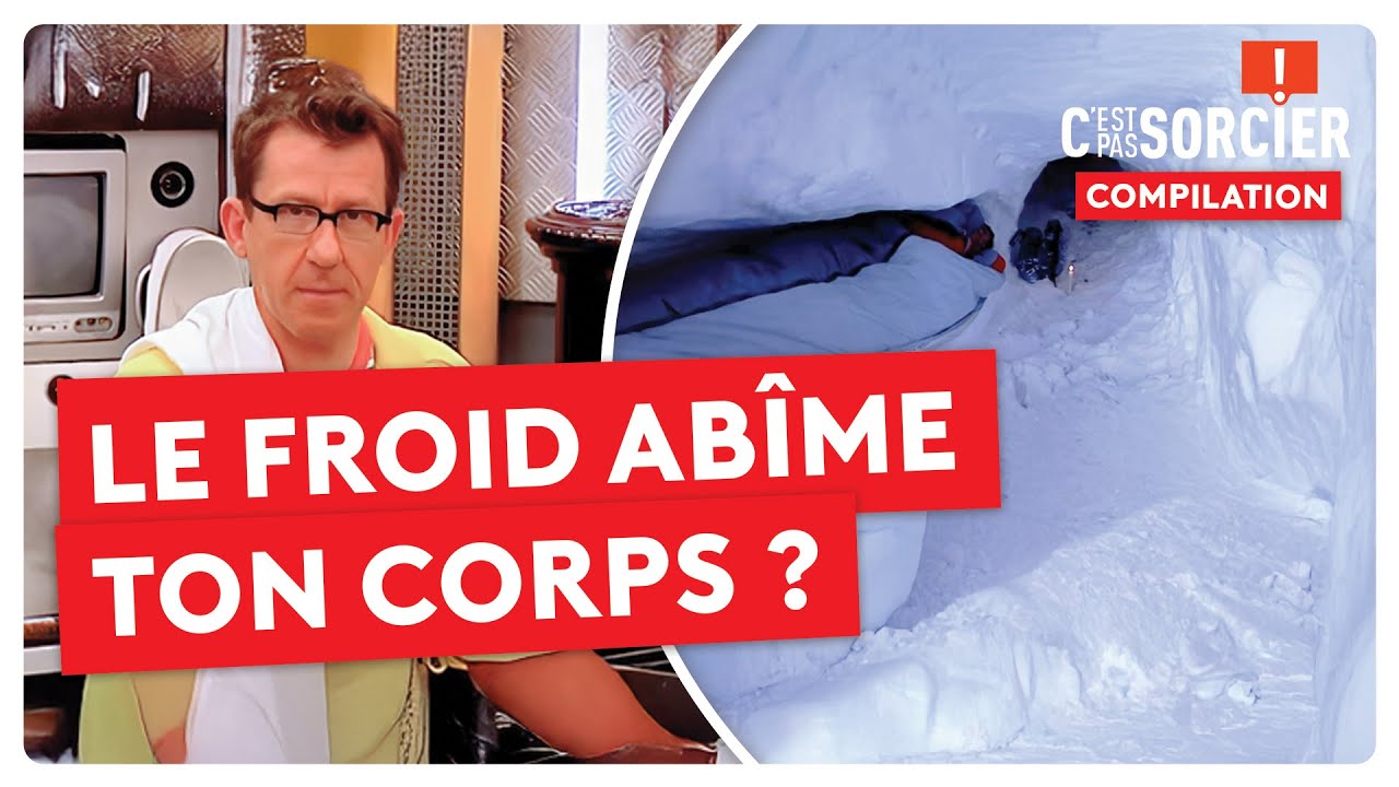 Le froid abîme ton corps ? - C'est pas sorcier - YouTube