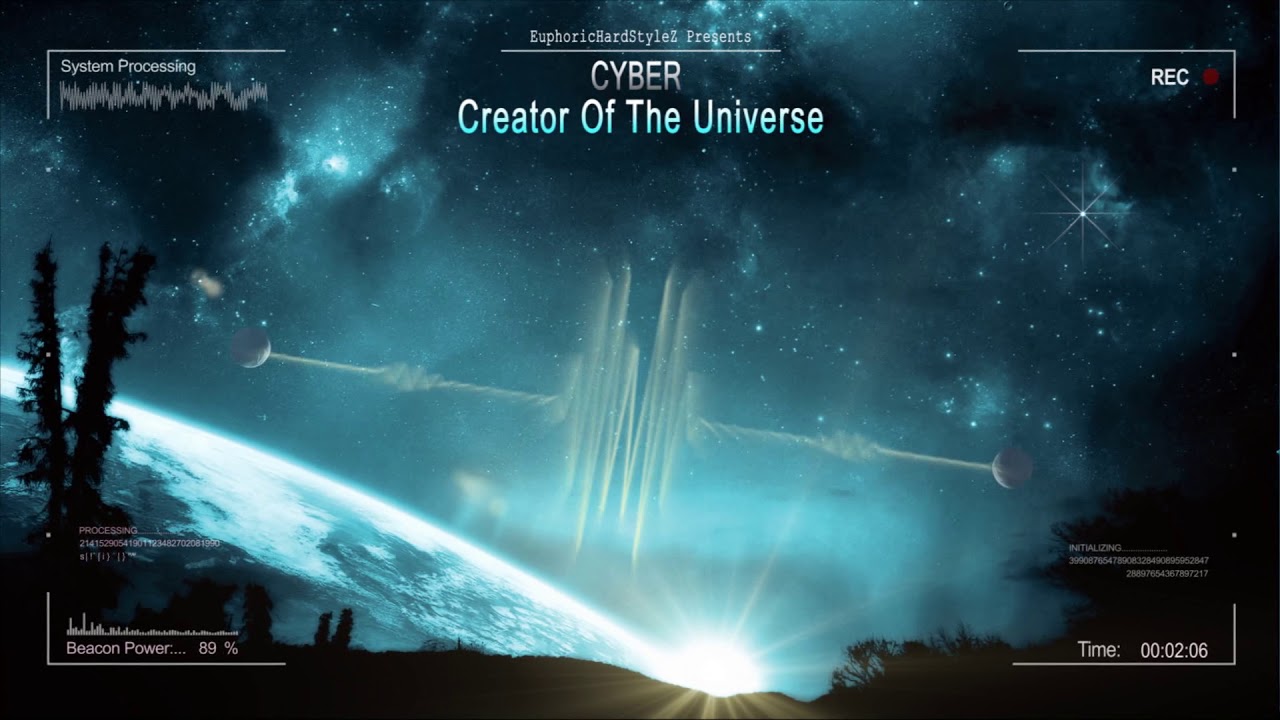 Cyber - Creator Of The Universe [HQ Free] - YouTube
