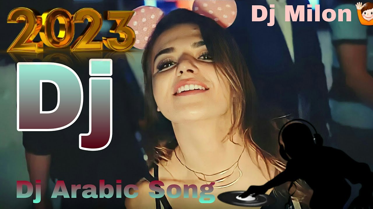Dj🎵Arabic Remix/%Dj Milon Edit Song Adt Remix Video %2023 Ar New Dj🎧 ...