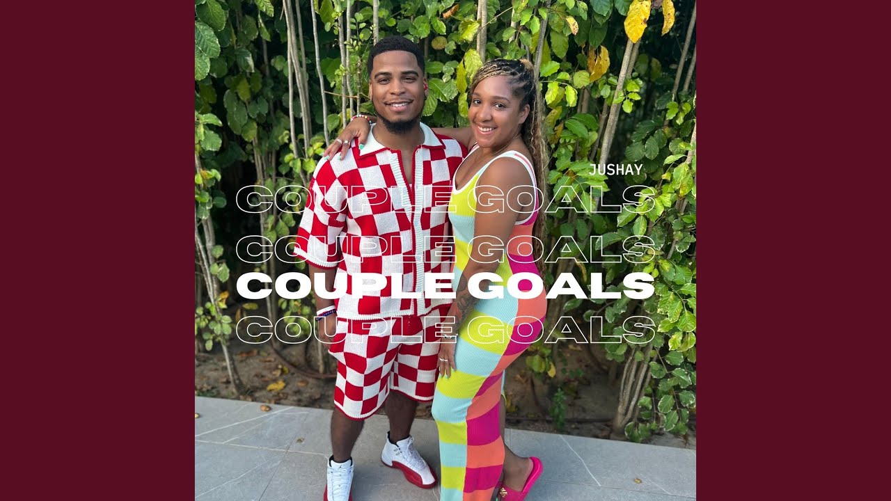 Couple Goals - YouTube