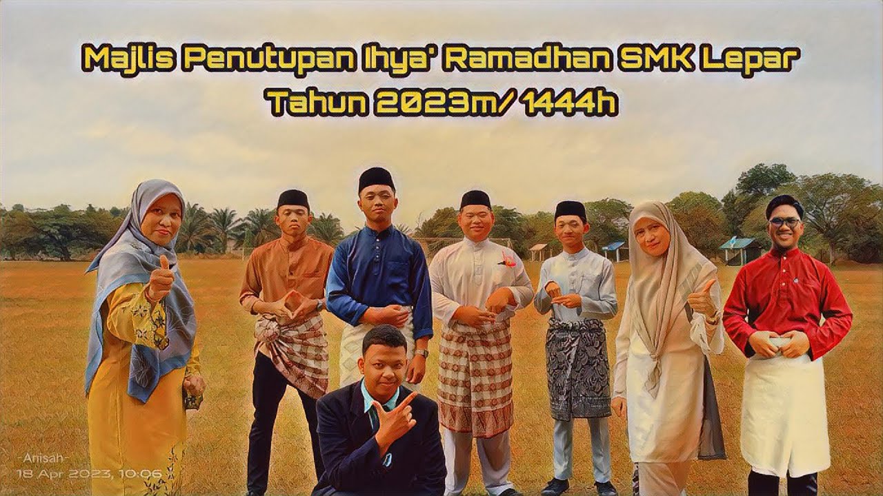 Gimik Penutupan Ihya' Ramadhan & Penyampaian Sumbangan Aidilfitri SMK ...