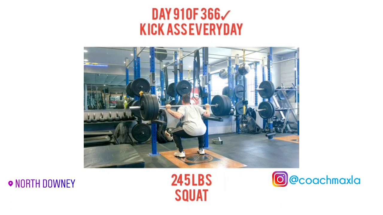 Day 91 of 366 - KICK ASS EVERYDAY - Squat Max Out 3/31/20 - YouTube
