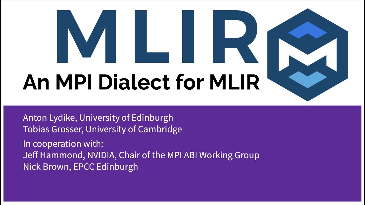 Open Mlir Meeting 11 02 2023 A Mpi Dialect Proposal Youtube