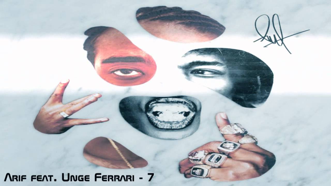 Arif feat. Unge Ferrari - 7 HD - YouTube