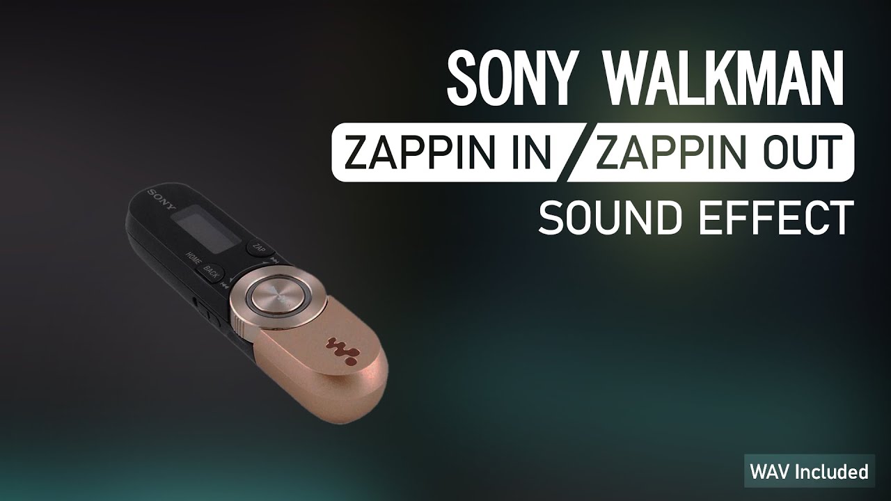 [WAV Available] Sony Walkman Zappin In and Zappin Out Sound Effect ...