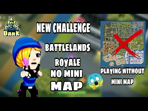 Battlelands royale playing without mini map - YouTube