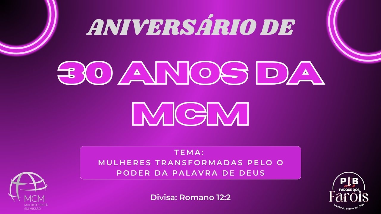 ANIVERSÁRIO 30 ANOS MCM | CONGRESSO MCM | 28/09/2024 (SÁBADO) - YouTube