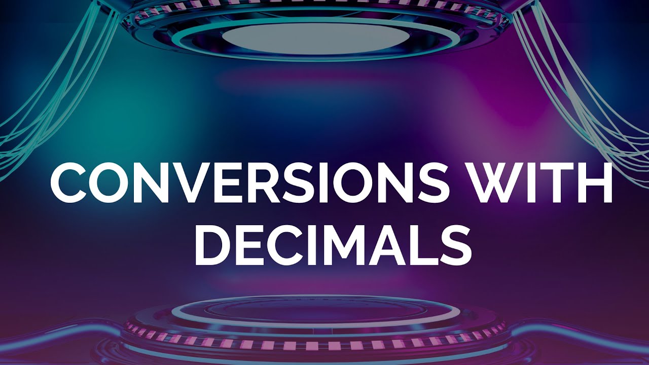 Conversions with Decimals - YouTube