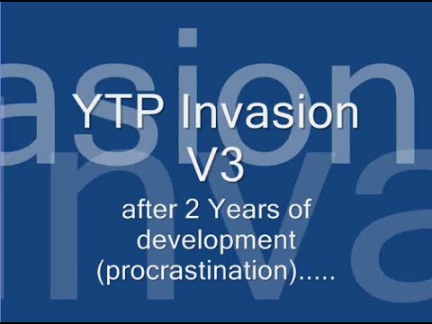 YTP INVASION V3 TRAILER - YouTube