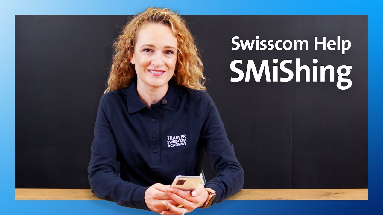 Qu'est-ce que le SMiShing ? - Swisscom Help - YouTube