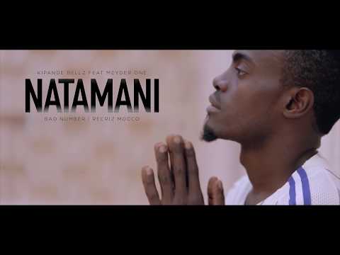 Kipande Bells Ft Meyder One _Natamani (Official music video)