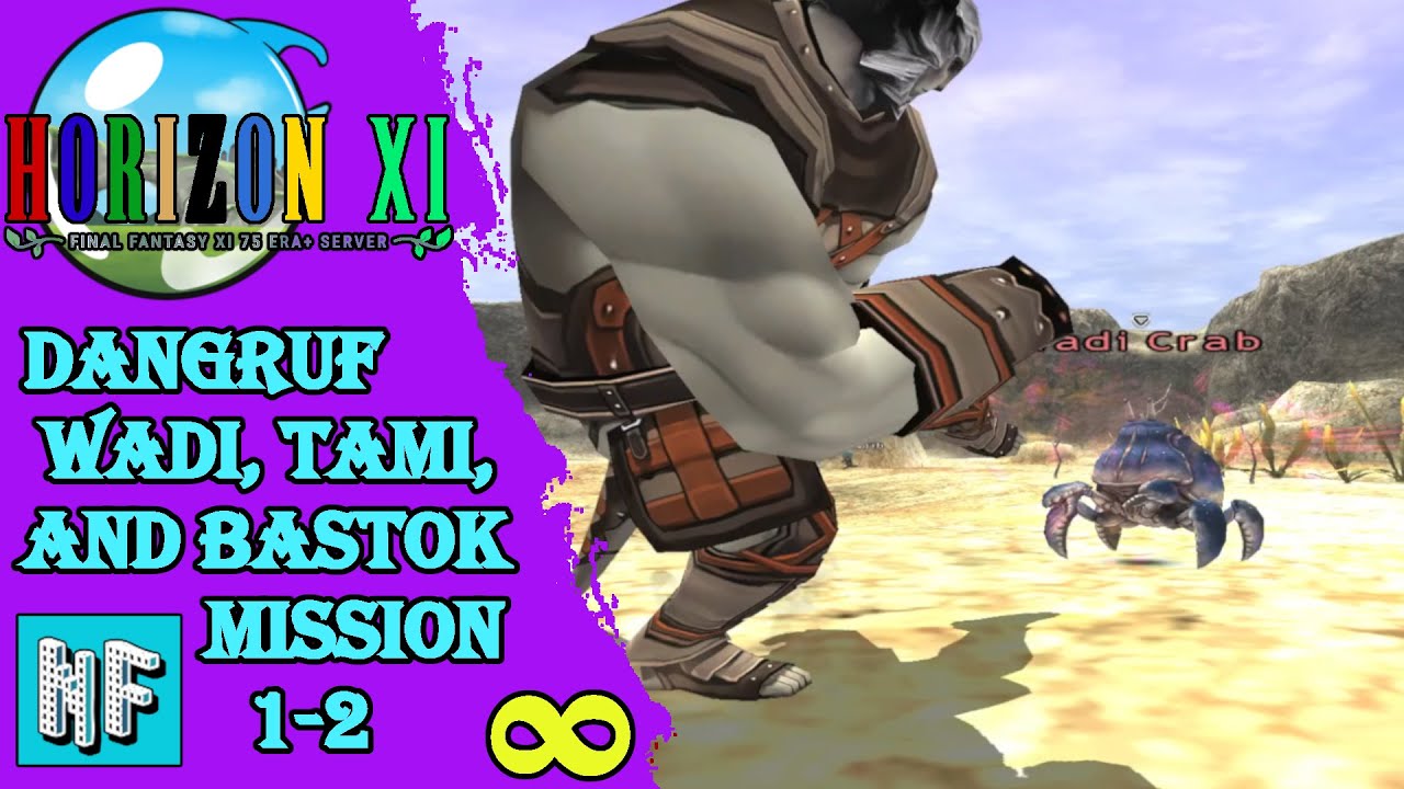 HorizonXI (Final Fantasy XI) - Dangruf Wadi, Meeting Volker, and More ...