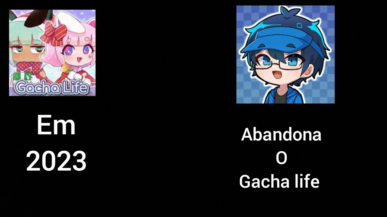 Gacha life em 2023 e O Luni abandonar o GachaVerse, Studio e Life - YouTube