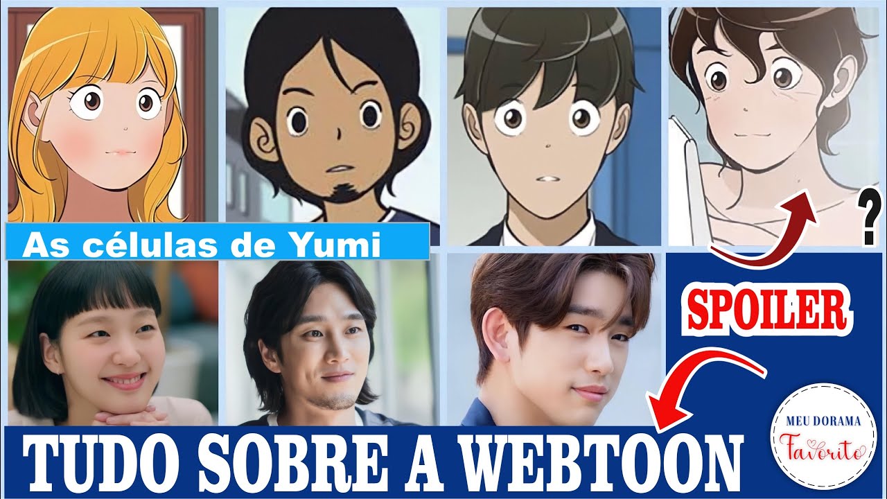 YUMI’S CELLS - TUDO O QUE ACONTECE NA WEBTOON - DORAMA e HQ As Células de Yumi #dorama - YouTube