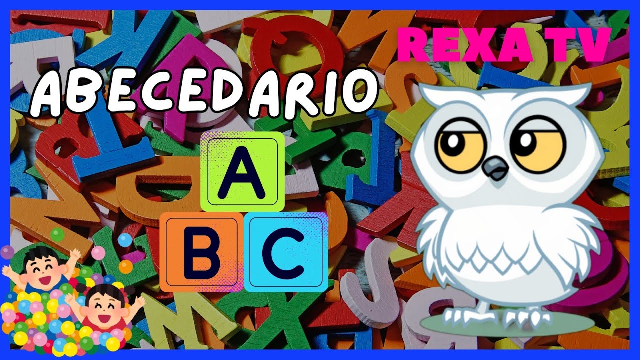 El Abecedario - Aprendizaje | Infantil | Videos para Niños - YouTube