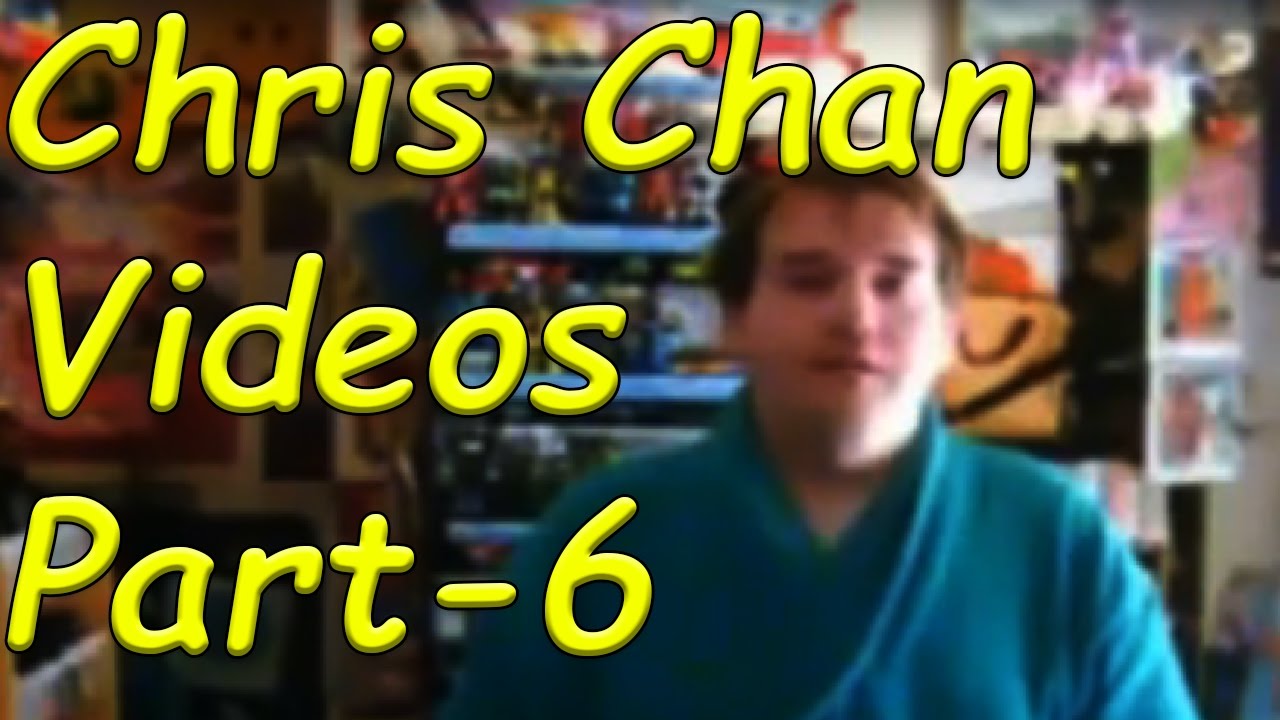 Let's Stream Chris Chan Videos: Episode 6 - YouTube