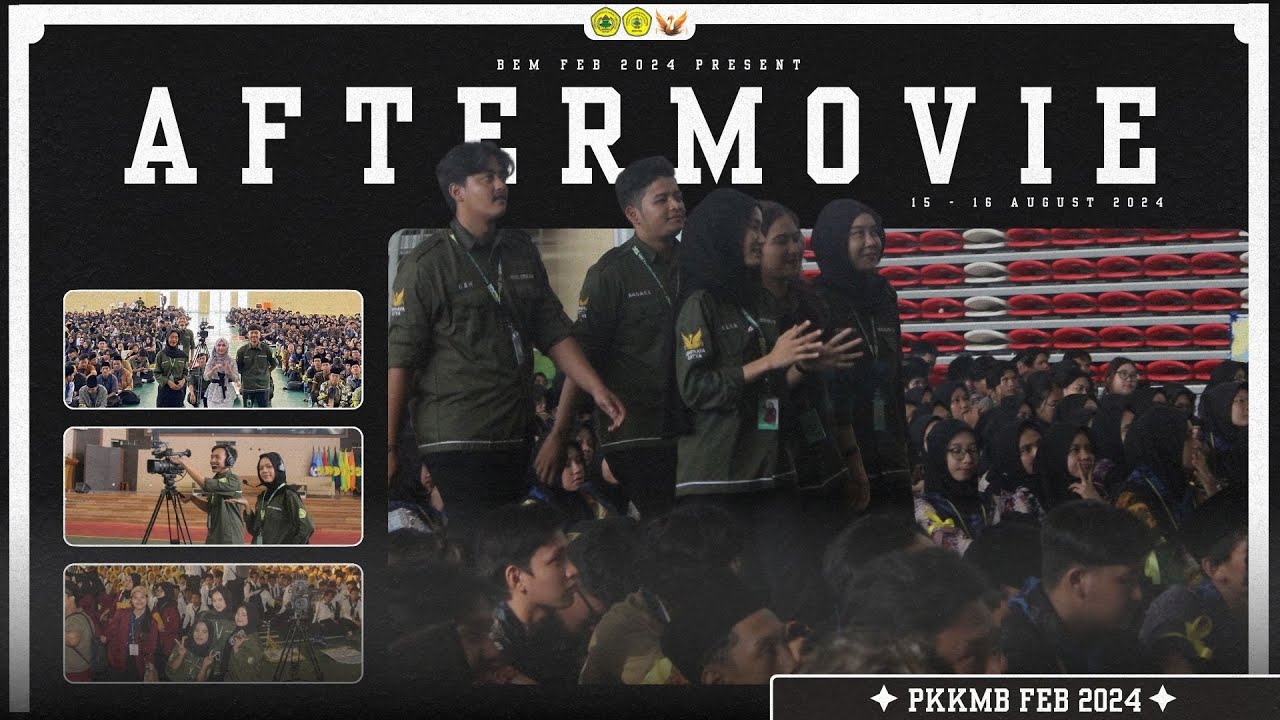 [ AFTERMOVIE ] PKKMB FEB UNTIRTA 2024 - YouTube