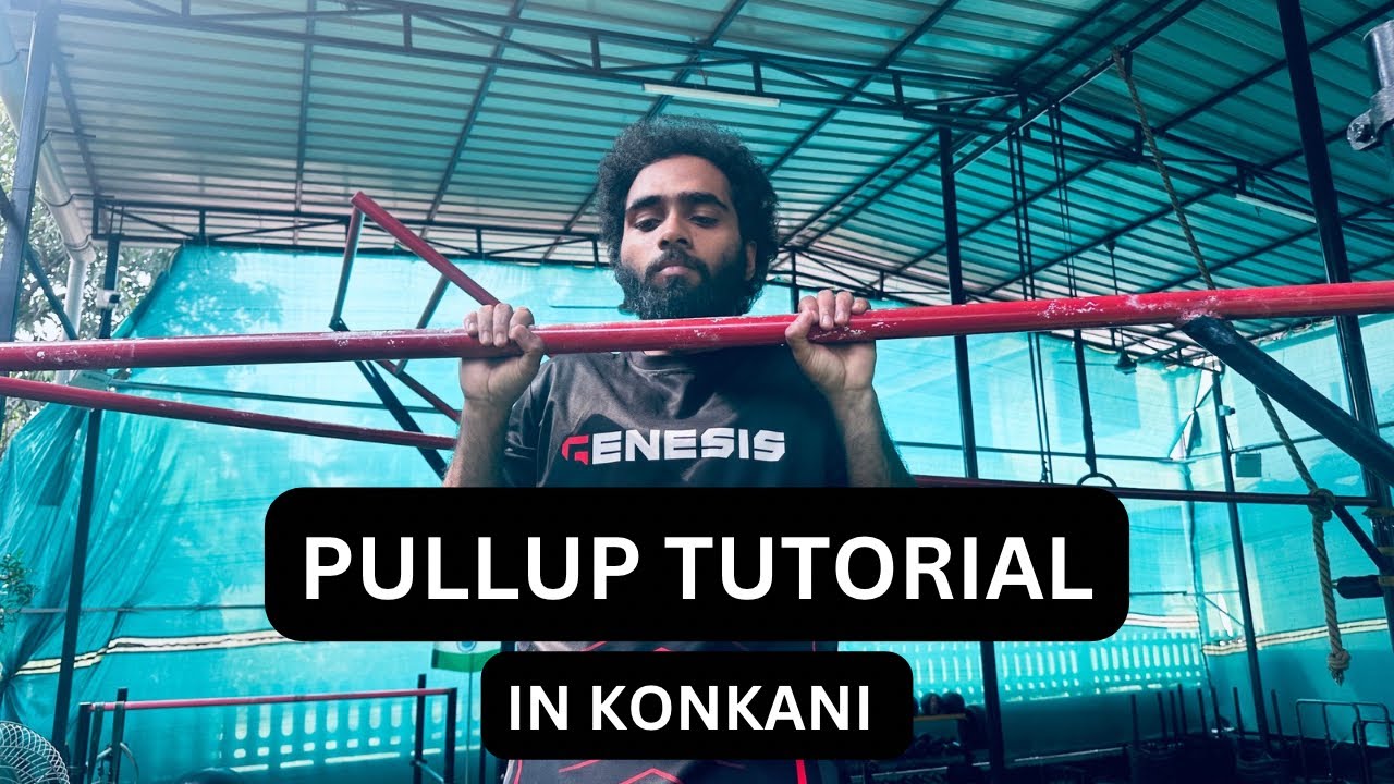 Master Pull-Ups | Konkani Tutorial for Beginners - YouTube